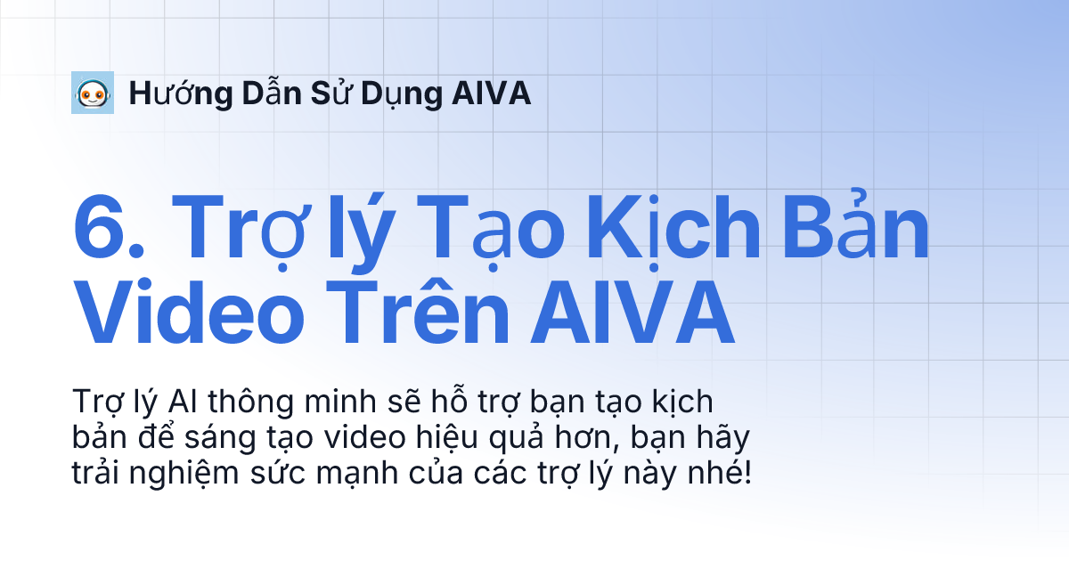 6. Trợ lý Tạo Kịch Bản Video Trên AIVA | Hướng Dẫn Sử Dụng AIVA