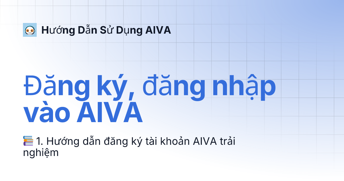 Đăng ký, đăng nhập vào AIVA | Hướng Dẫn Sử Dụng AIVA